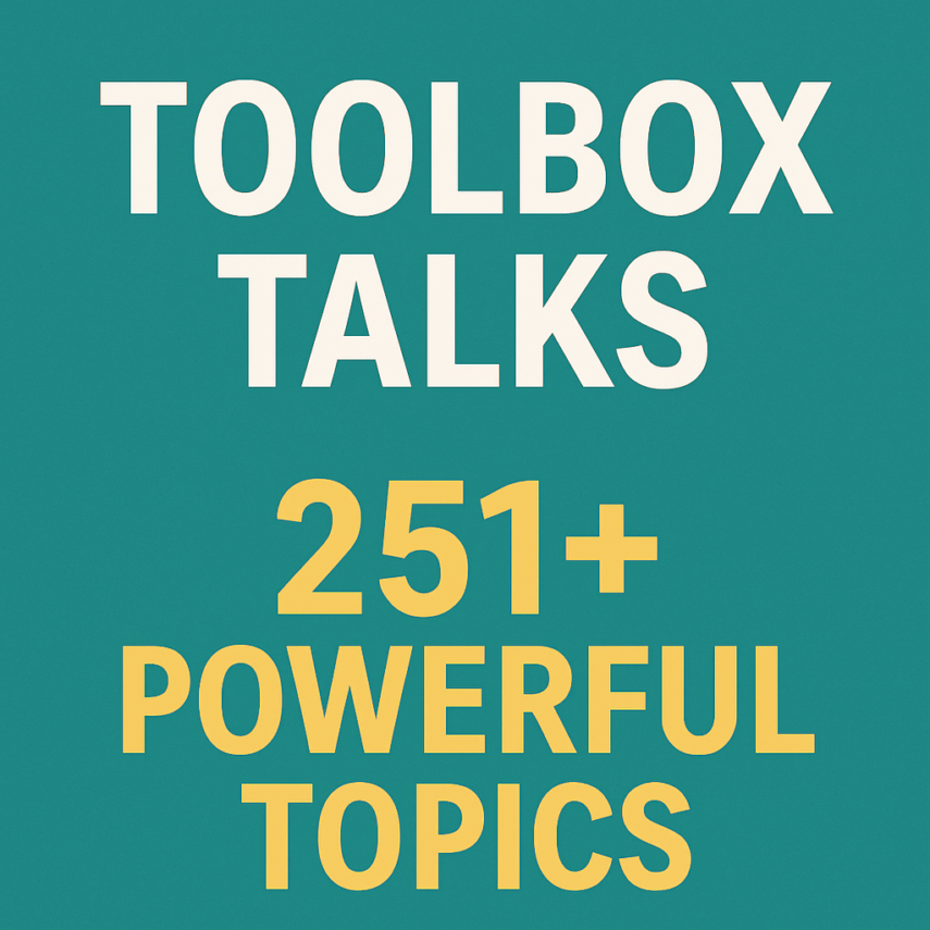 Toolbox Talks – 251+ Powerful Topics to Ignite Workplace Safety – OHSE